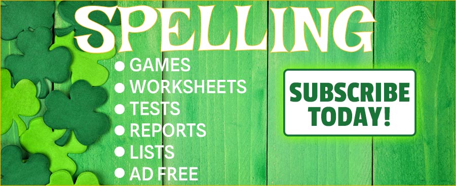 Home Spelling Words - Spelling Games, Worksheets, Tests & Lists